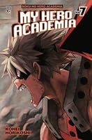 僕のヒーローアカデミア 7 [Boku No Hero Academia 7] by Kohei Horikoshi