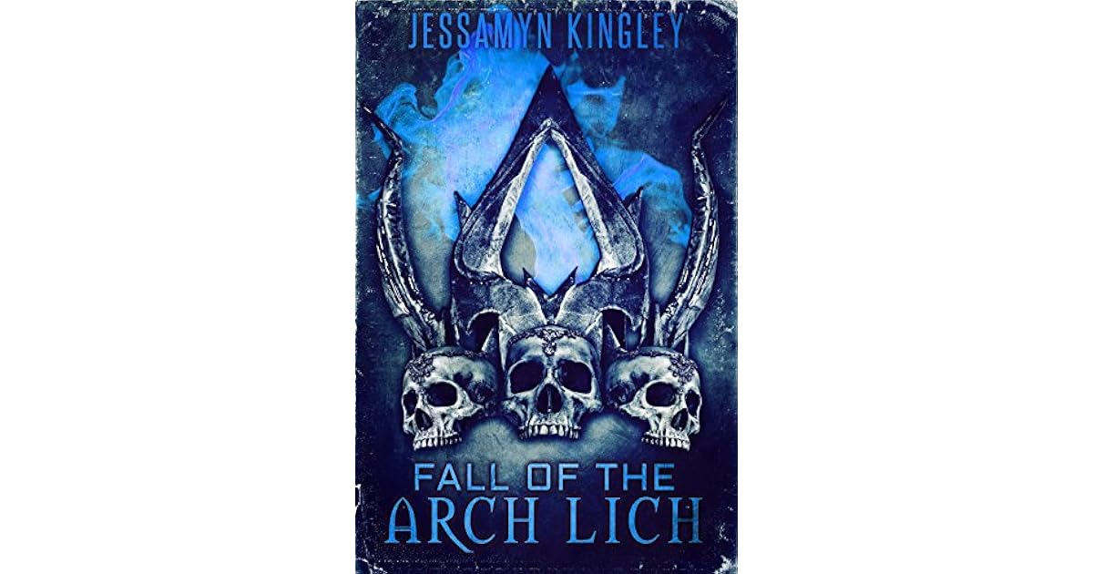 Fall of the Arch Lich (D'Vaire #6) by Jessamyn Kingley