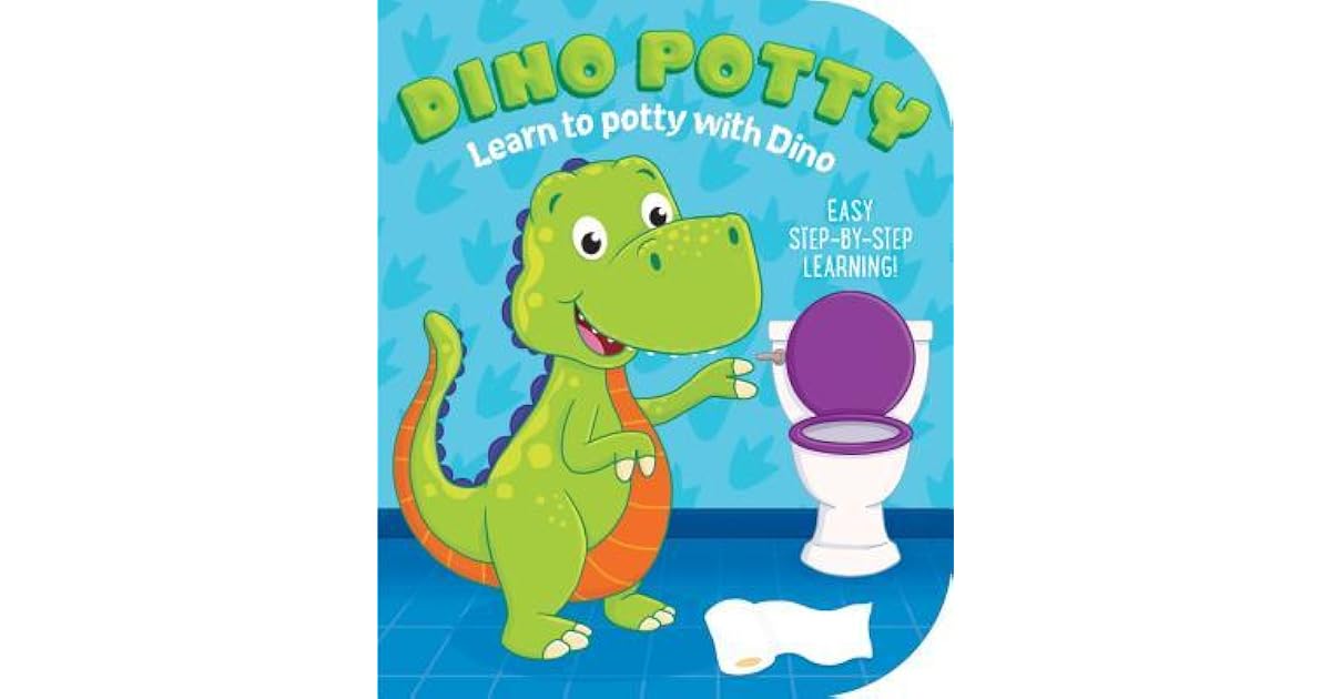 Dino Potty: Learn to Potty with Dino by Sara Conway