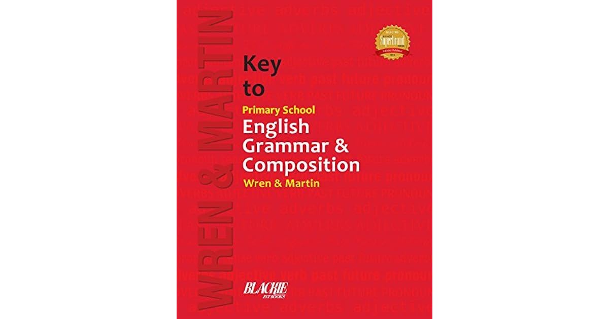 Key to Primary School English Grammar and Composition by Martin Wren