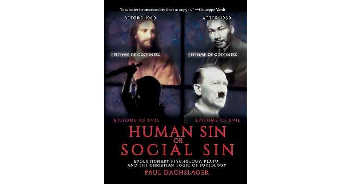 Human Sin or Social Sin: Evolutionary Psychology, Plato and the ...