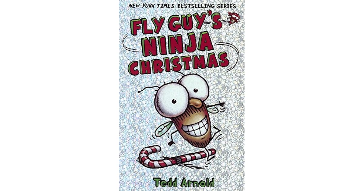 Fly Guy's Ninja Christmas by Tedd Arnold