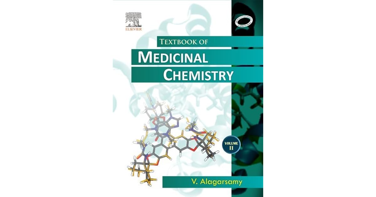 Textbook of Medicinal Chemistry Vol II by V. Alagarsamy