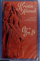 Once in Every Life by Kristin Hannah