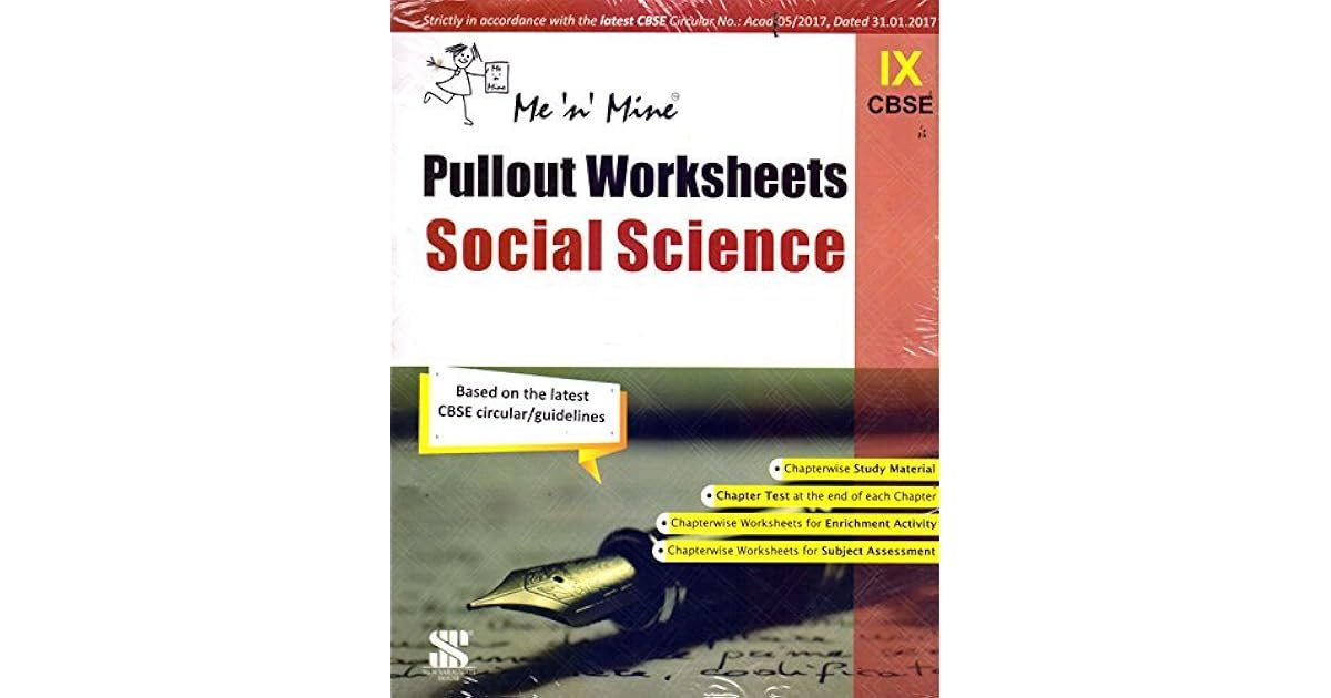 Me 'n' Mine Pullout Worksheets Social Science Class - 9 by Saraswathi Books