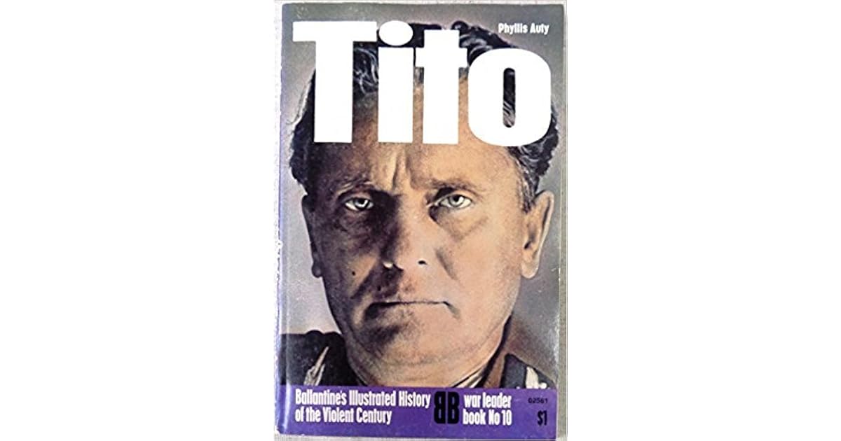 Tito by Phyllis Auty