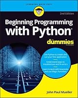 Beginning Programming with Python for Dummies by John Paul Mueller