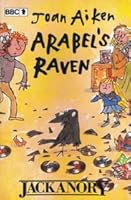 Arabel's Raven (Arabel and Mortimer, #1) by Joan Aiken