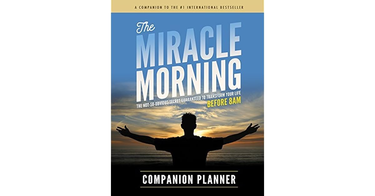 The Miracle Morning Companion Planner by Hal Elrod