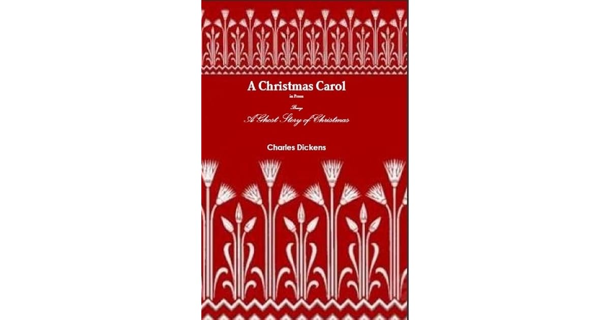 A Christmas Carol (Annotated) by Charles Dickens