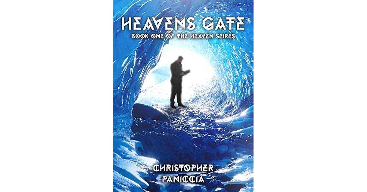 Heaven's Gate (The Haven Series Book 1) by Christopher Paniccia