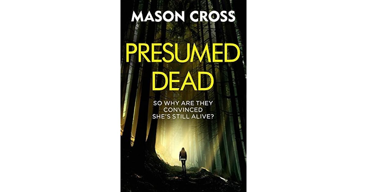 Presumed Dead (Carter Blake #5) by Mason Cross