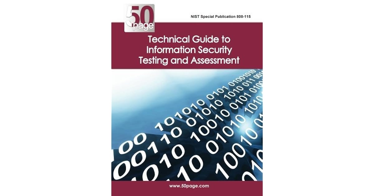 NIST Special Publication 800-115 Technical Guide to Information ...