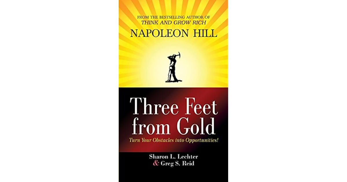 THREE FEET FROM GOLD by Sharon L. Lechter
