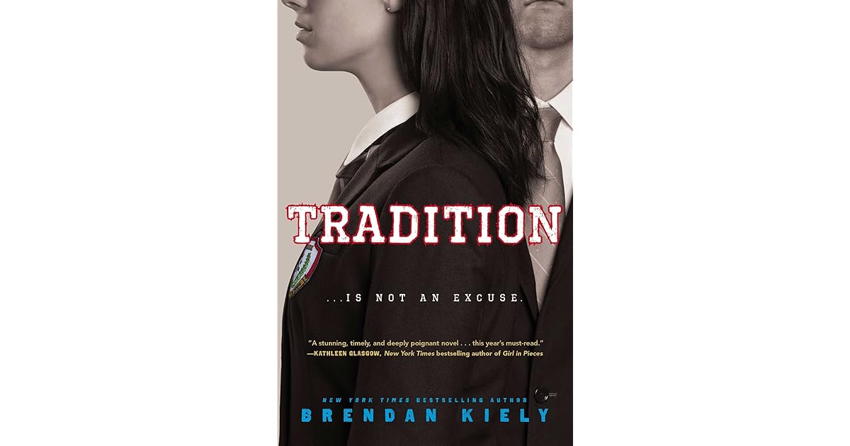Tradition by Brendan Kiely