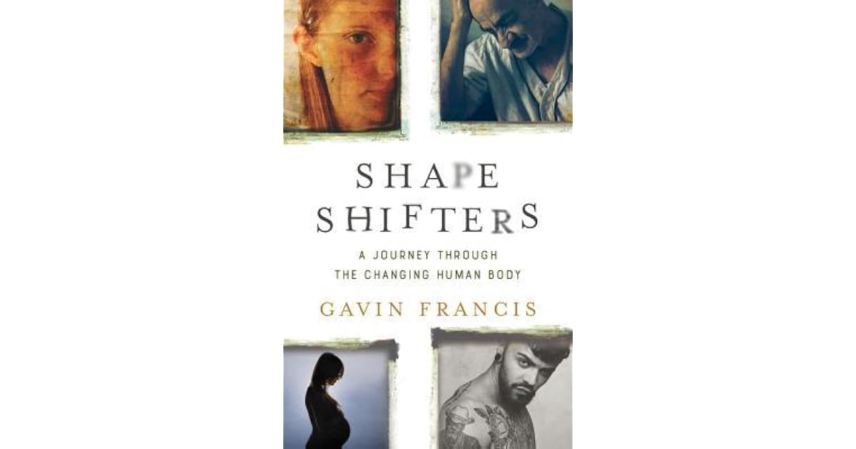 Book giveaway for Shapeshifters: A Journey Through the Changing Human ...