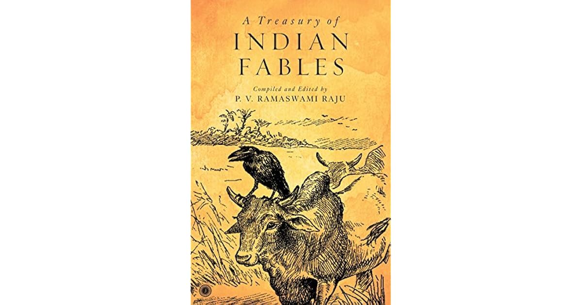 A Treasury of Indian Fables by P.V. Ramaswami Raju