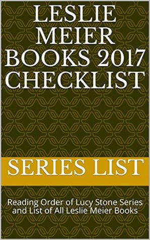 Leslie Meier Books 2017 Checklist: Reading Order of Lucy Stone Series ...