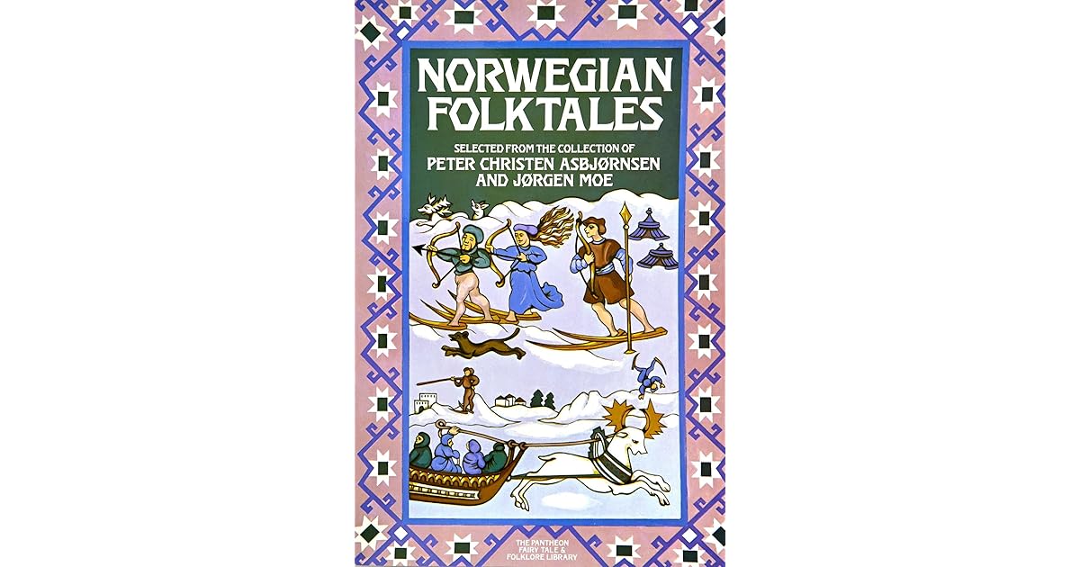 Norwegian Folktales by Peter Christen Asbjørnsen