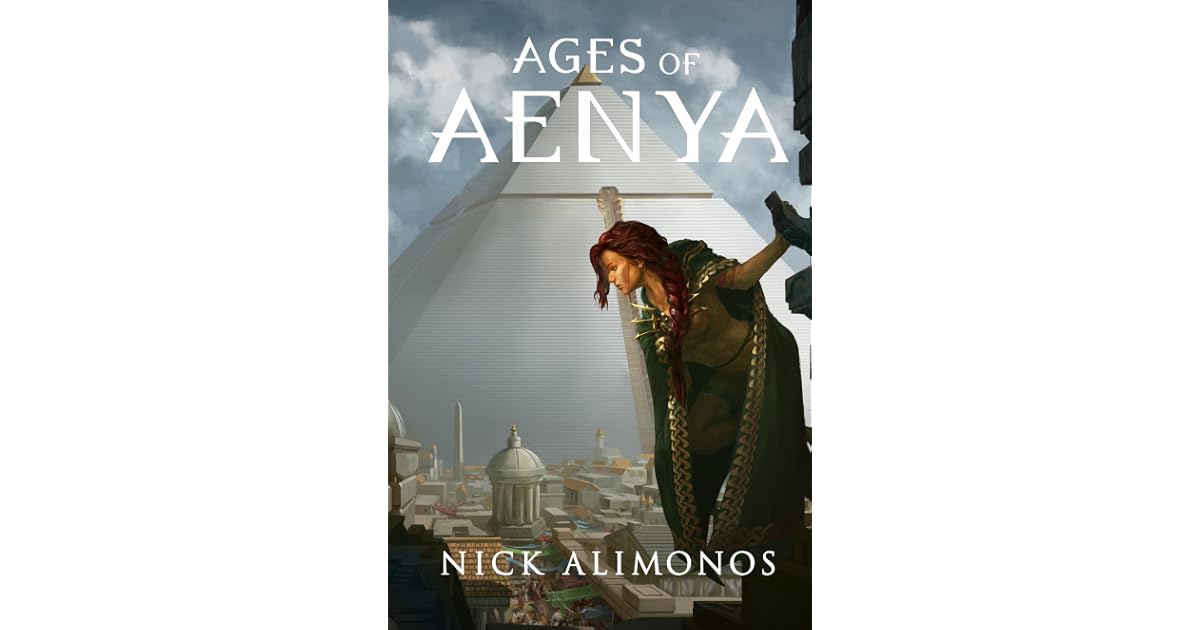 Ages of Aenya by Nick Alimonos