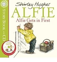 Alfie Gets in First by Shirley Hughes