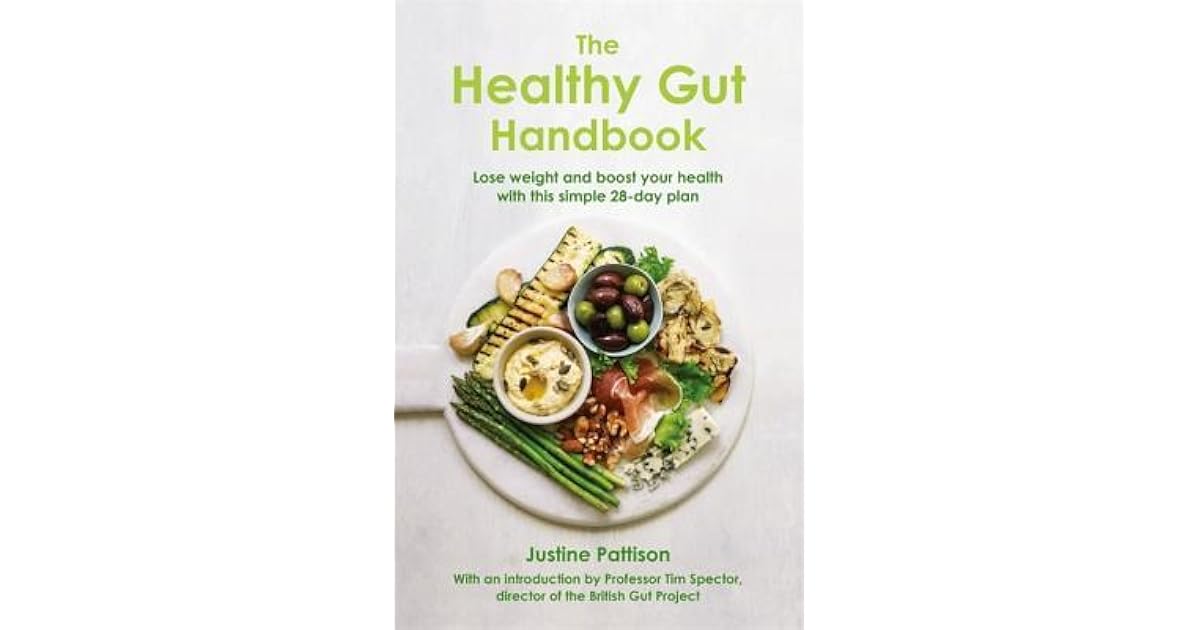 The Healthy Gut Handbook by Justine Pattison