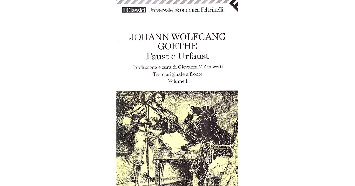 Faust e Urfaust - Vol. I by Johann Wolfgang von Goethe