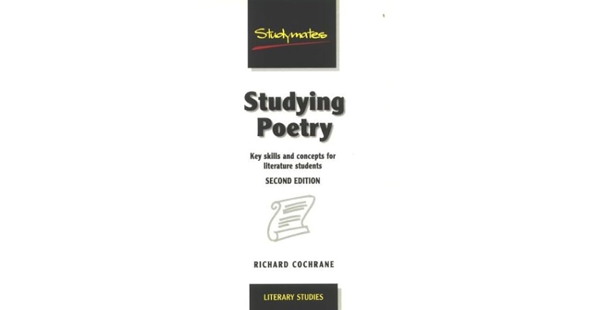 Studying Poetry: Key Skills & Concepts for Literature Students by ...