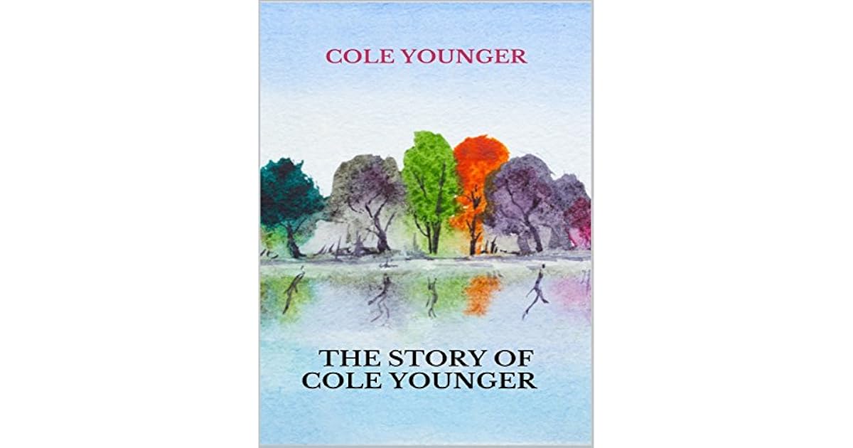 The story of Cole Younger by Cole Younger