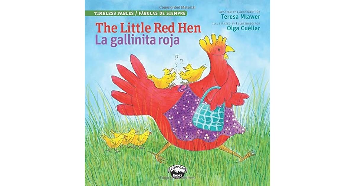 The Little Red Hen / La Gallinita Roja (Timeless Fables) by Teresa Mlawer
