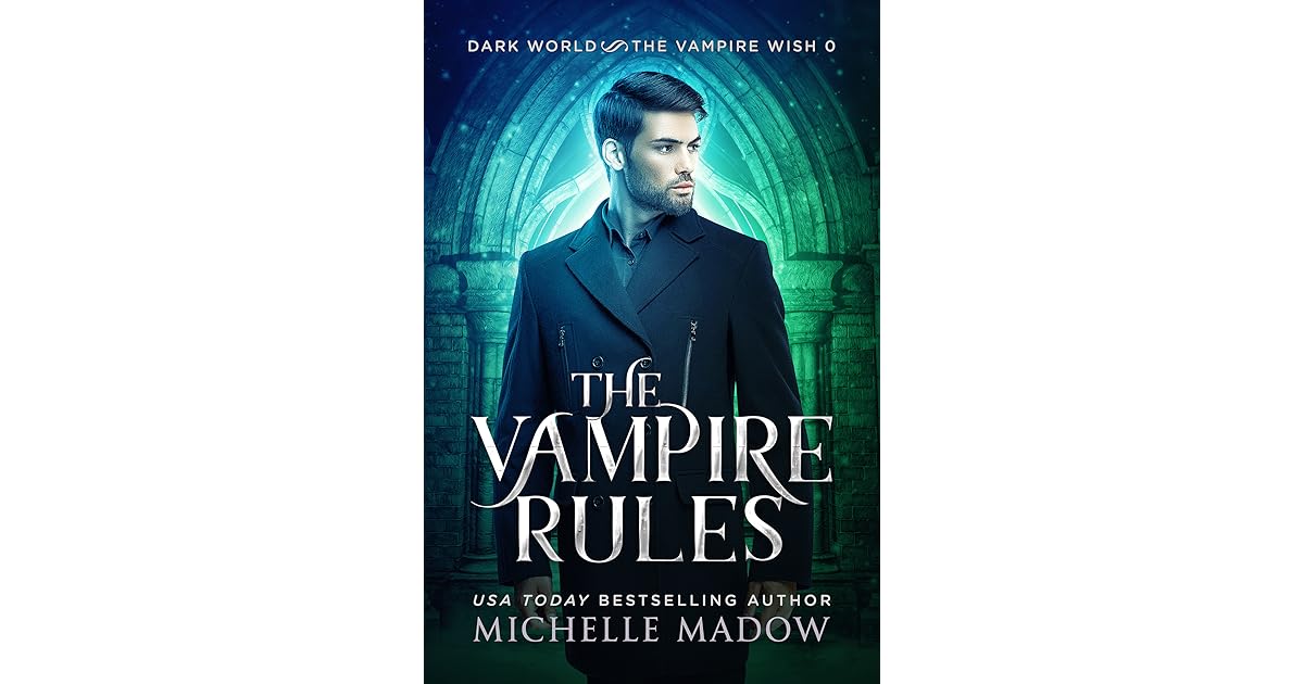 The Vampire Rules by Michelle Madow