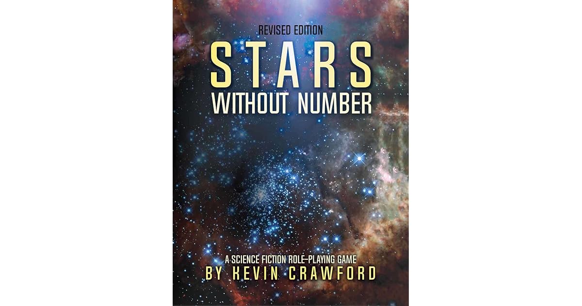 Stars Without Number: Revised Edition by Kevin Crawford