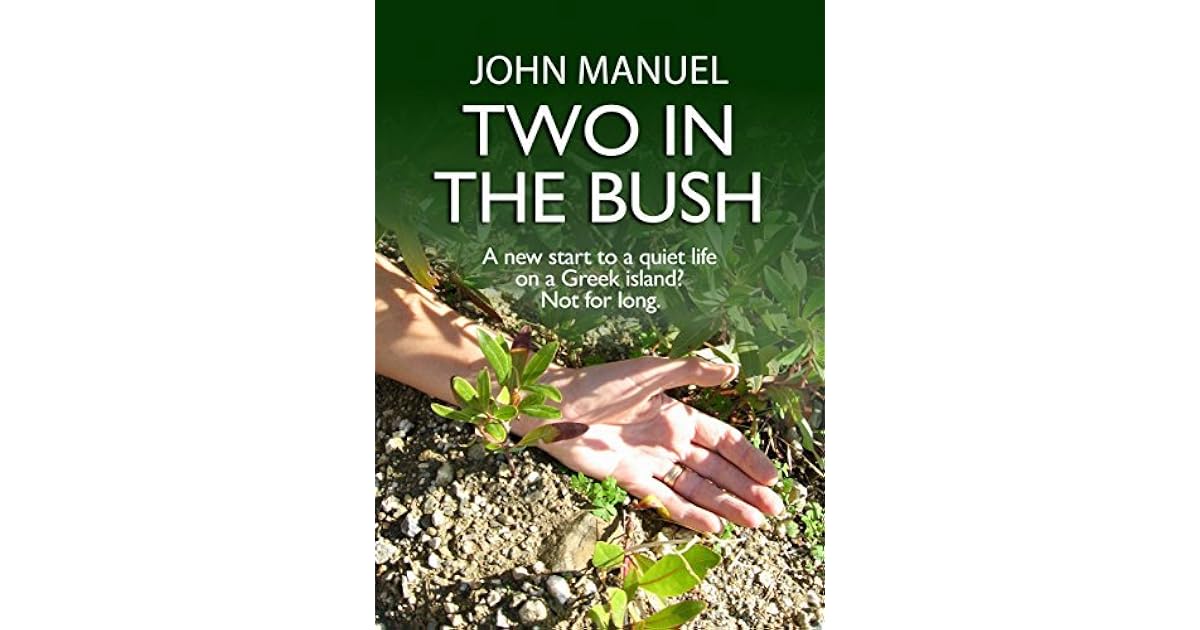 Two in the Bush by John Manuel