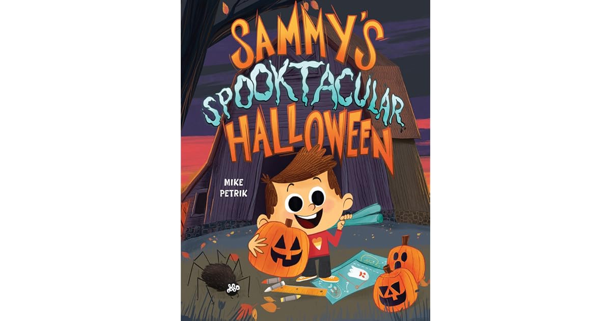 Sammy's Spooktacular Halloween by Mike Petrik