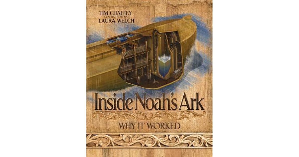 Inside Noah's Ark: Why It Worked by Answers In Genesis