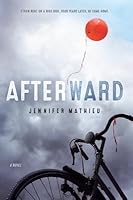 Afterward by Jennifer Mathieu