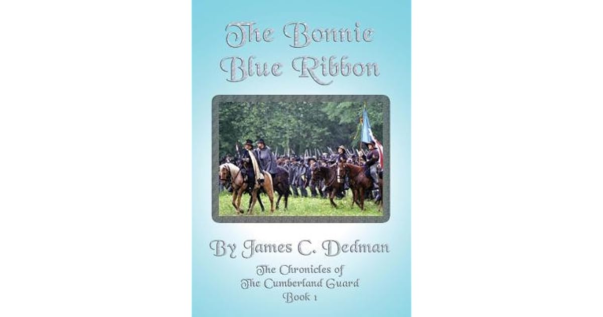 The Bonnie Blue Ribbon by James Dedman