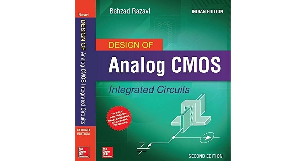 Design Of Analog Cmos Integrated Circuit , 2Nd Edition by Razavi