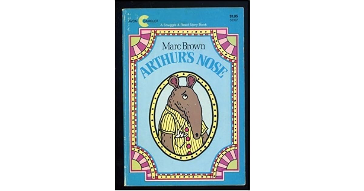 Arthur's Nose by Marc Brown