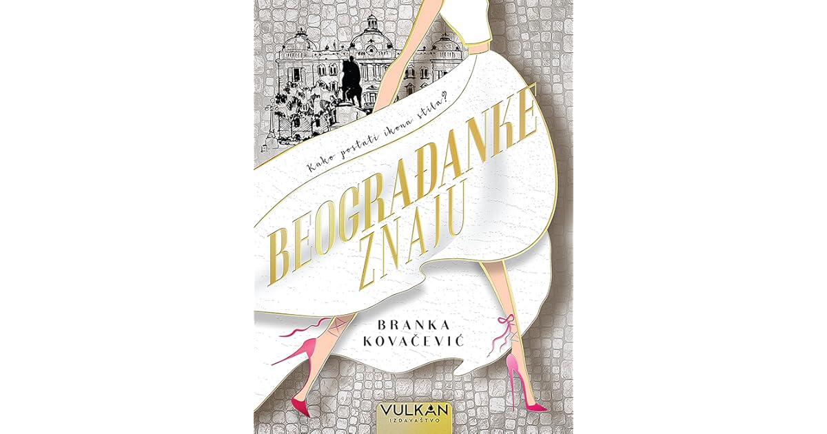 Beogradjanke znaju by Branka Kovačević