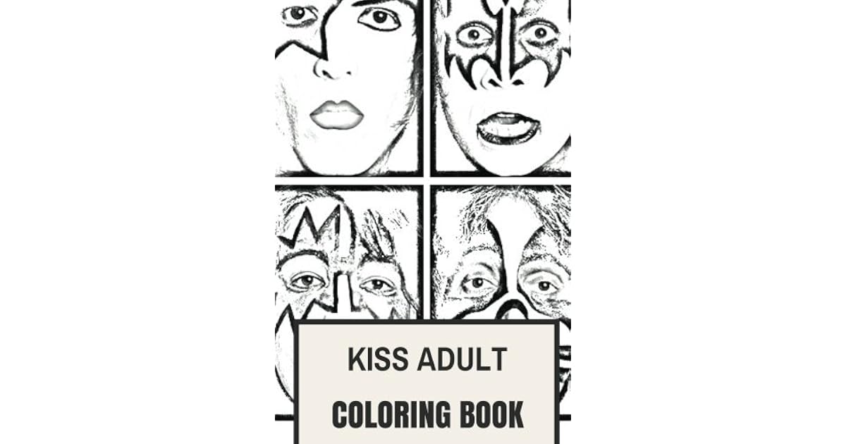 Kiss Adult Coloring Book: Gene Simmons and Paul Stanley Glam Rock and ...