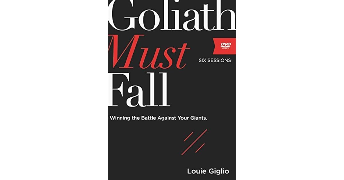 Goliath Must Fall Video Study: Winning the Battle Against Your Giants ...