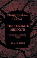 The Tractate Middoth by M.R. James