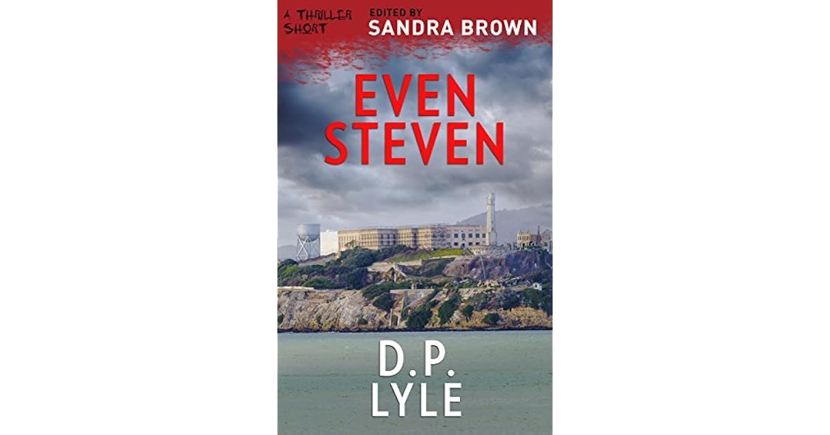 Even Steven by D.P. Lyle