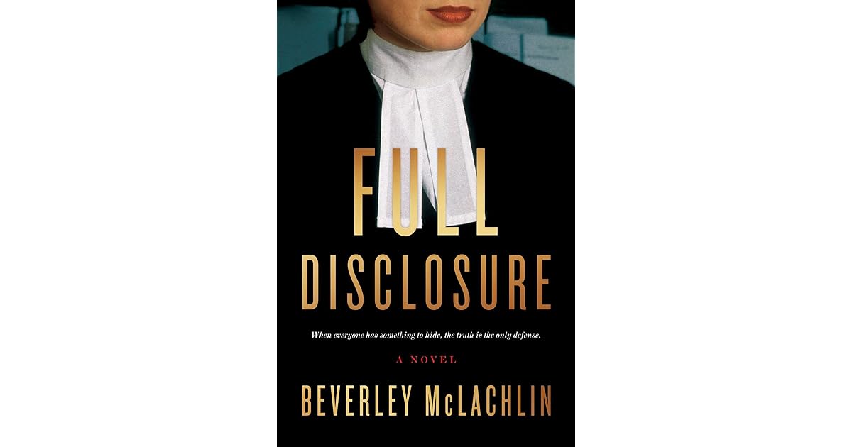 Full Disclosure by Beverley McLachlin