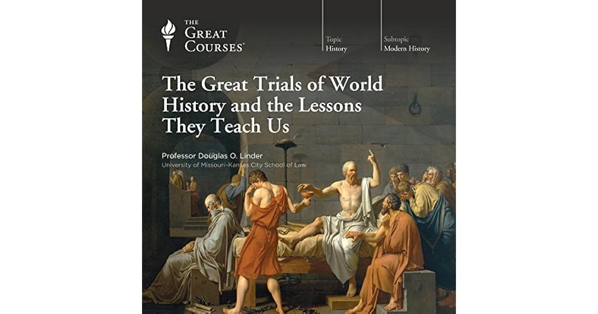The Great Trials of World History and the Lessons They Teach Us by ...