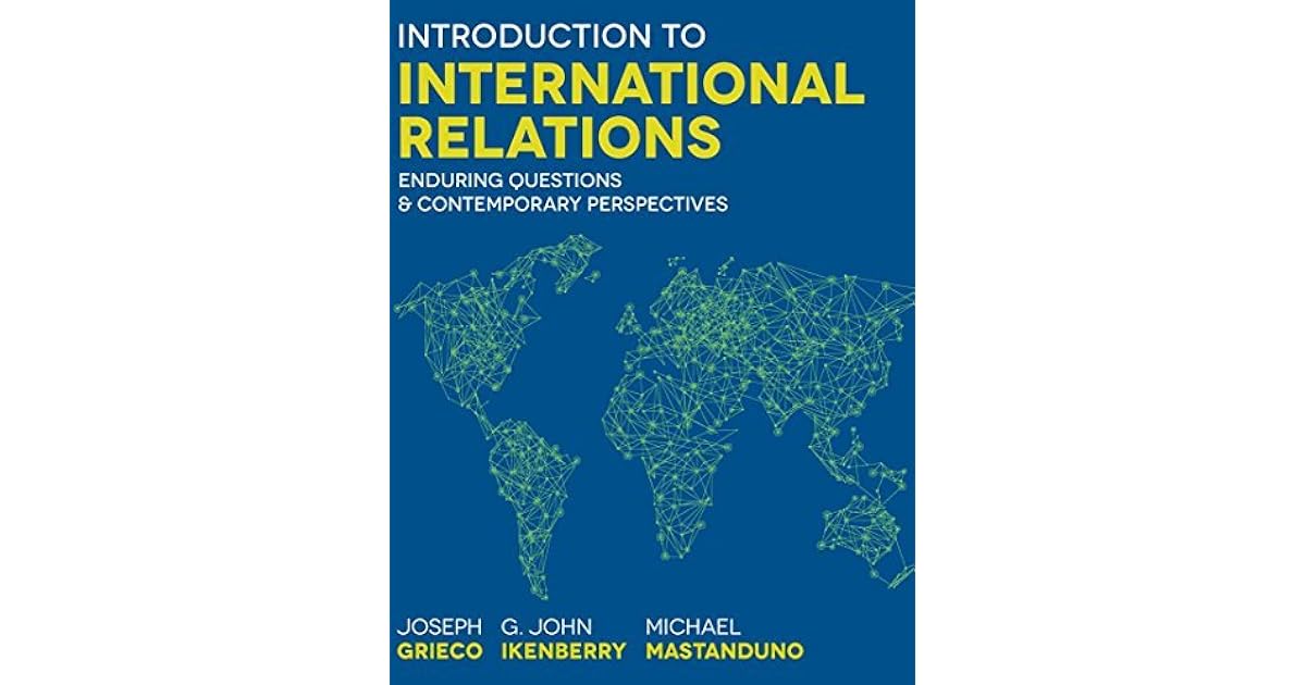 Introduction to International Relations by Joseph Grieco