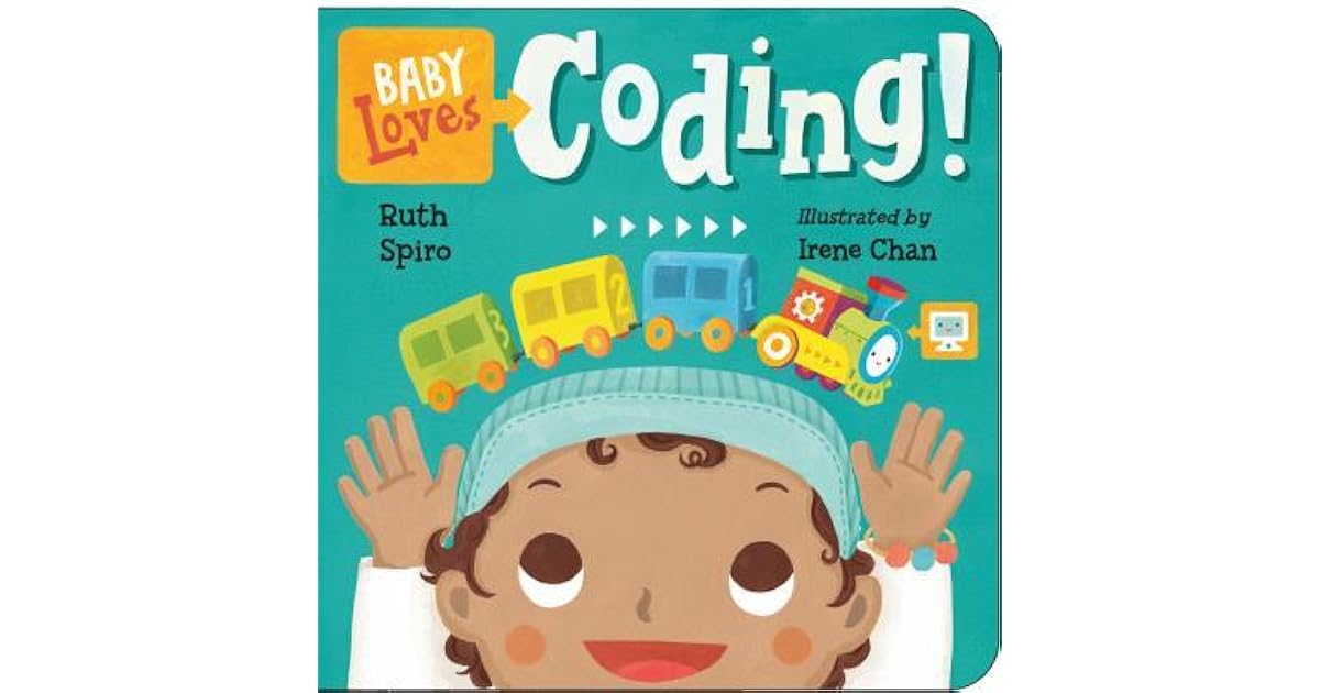 Baby Loves Coding! by Ruth Spiro