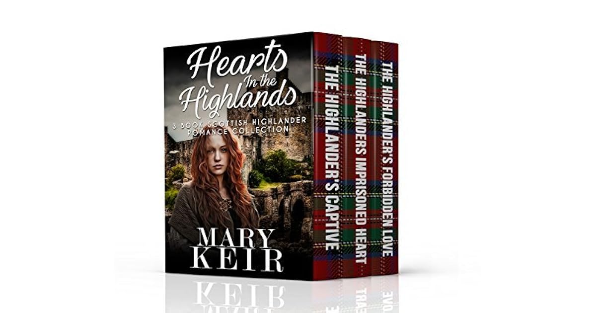 Hearts in the Highlands: 3 Book Scottish Highlander Romance Collection ...