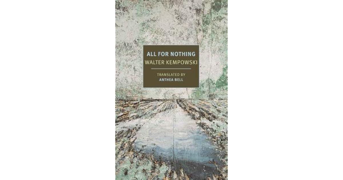 All for Nothing by Walter Kempowski